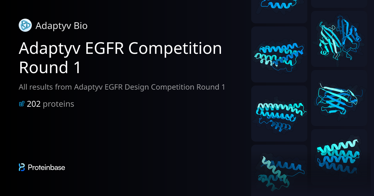 Adaptyv EGFR Competition Round 1 | Proteinbase
