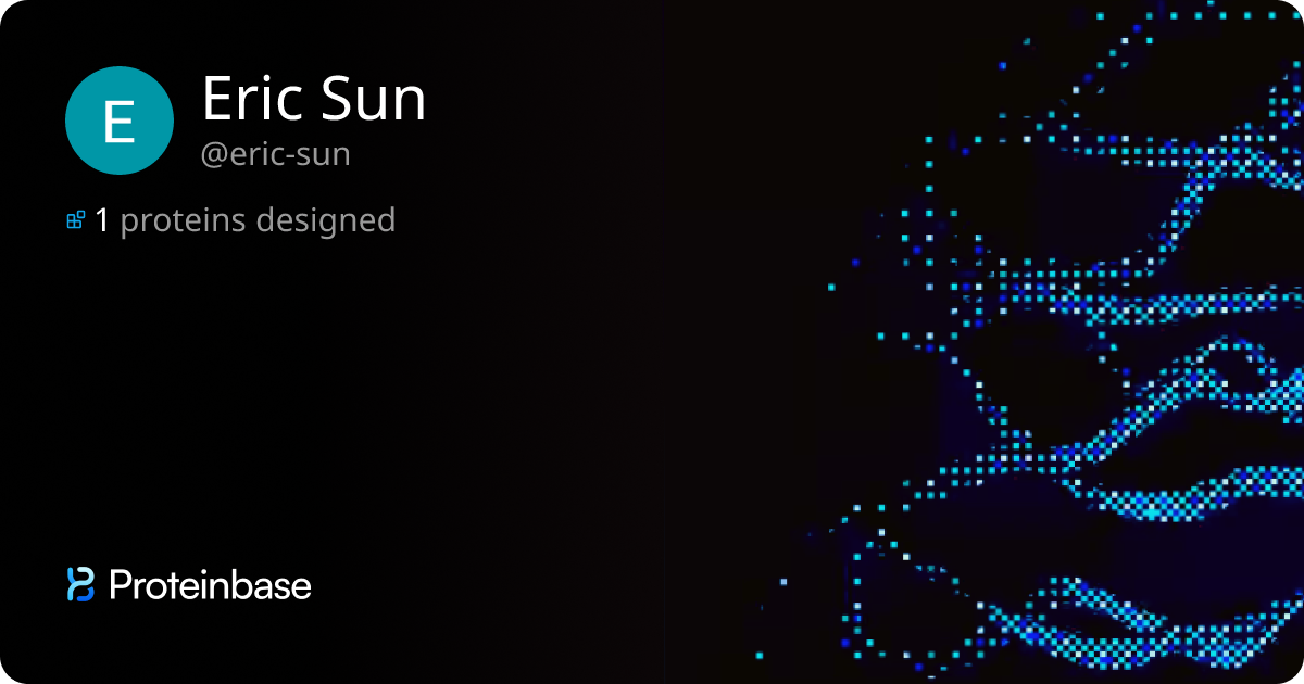 Eric Sun | Proteinbase