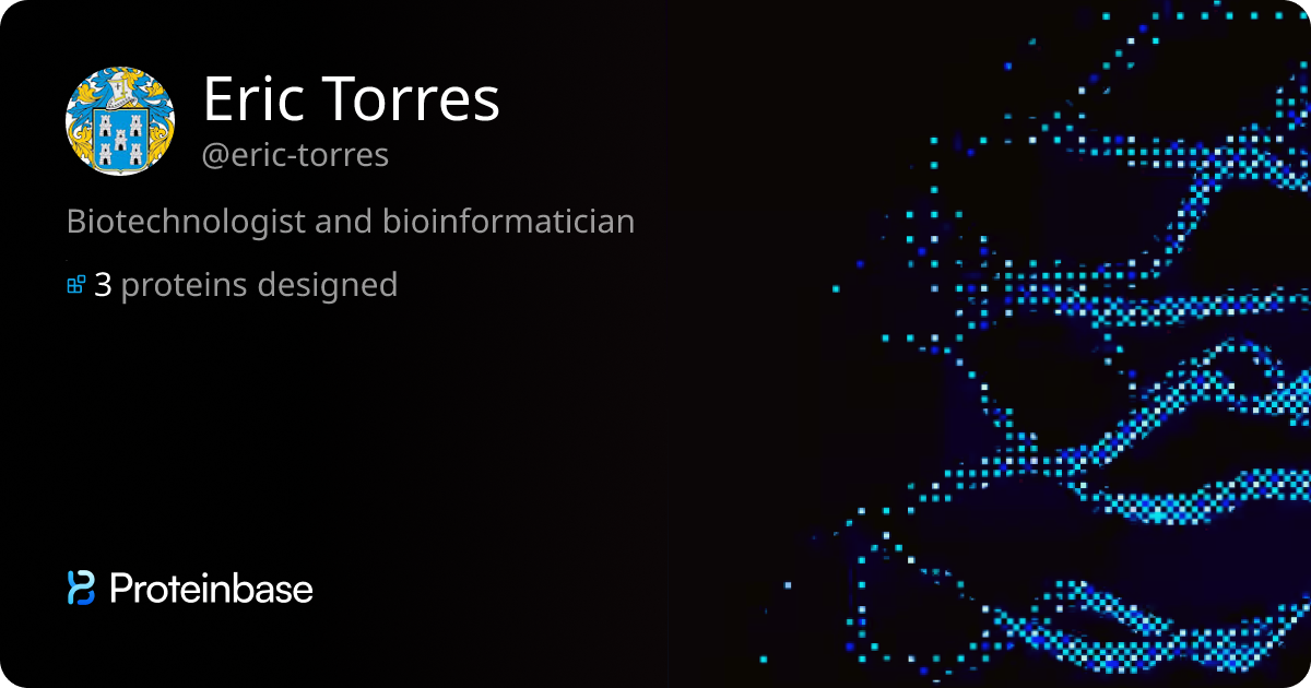 Eric Torres | Proteinbase